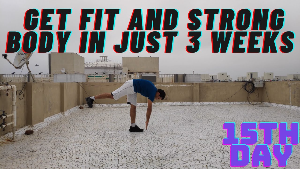 Fit and Strong Body Plan |15th Day - YouTube