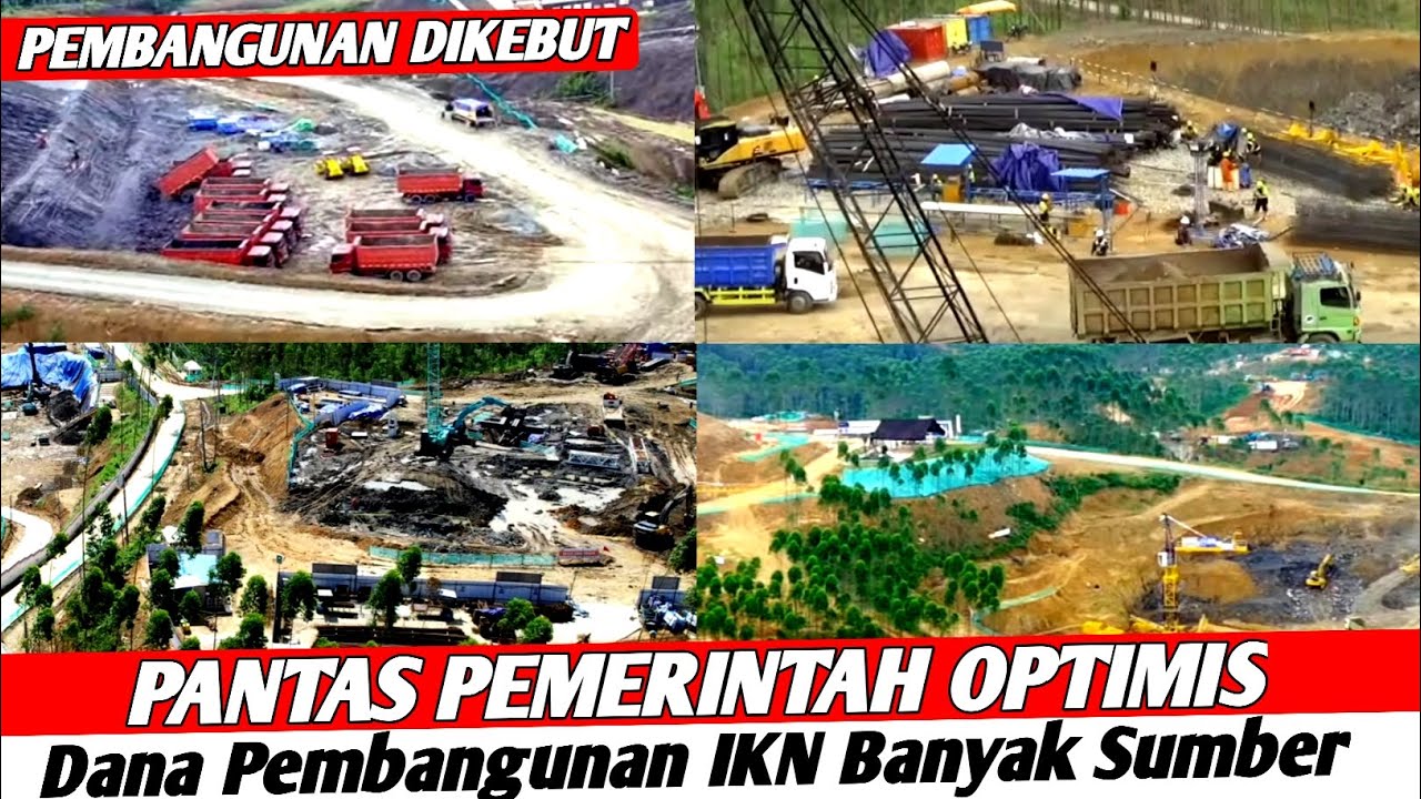 IKN HARI INI‼️ Progres Pembangunan IKN Terus Dikebut ||Dana Pembangunan ...