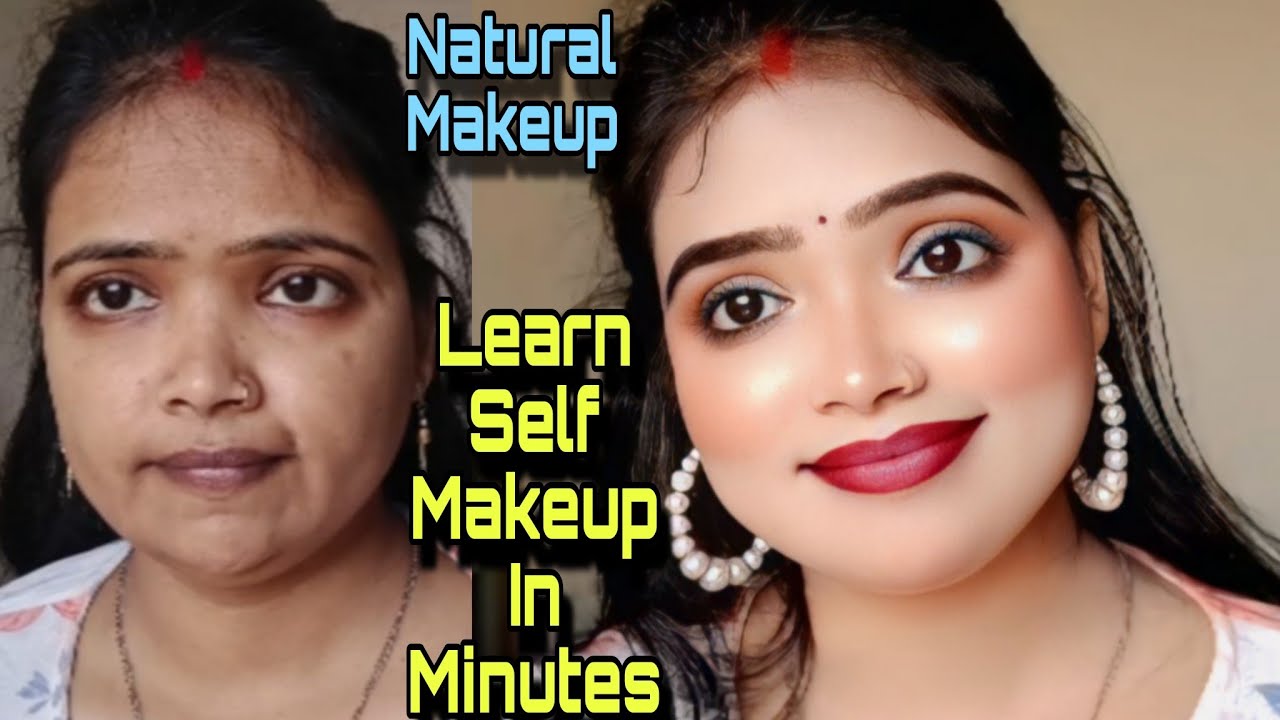 Learn Self Makeup In Minutes / Step By Step Makeup Tutorial For ...
