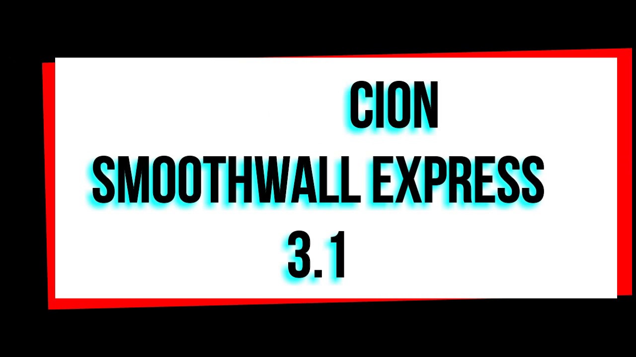 Intalacion smoothwall 3 1 - YouTube