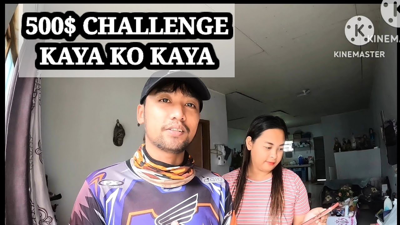 500$ CHALLENGE KAYA KO KAYA - YouTube