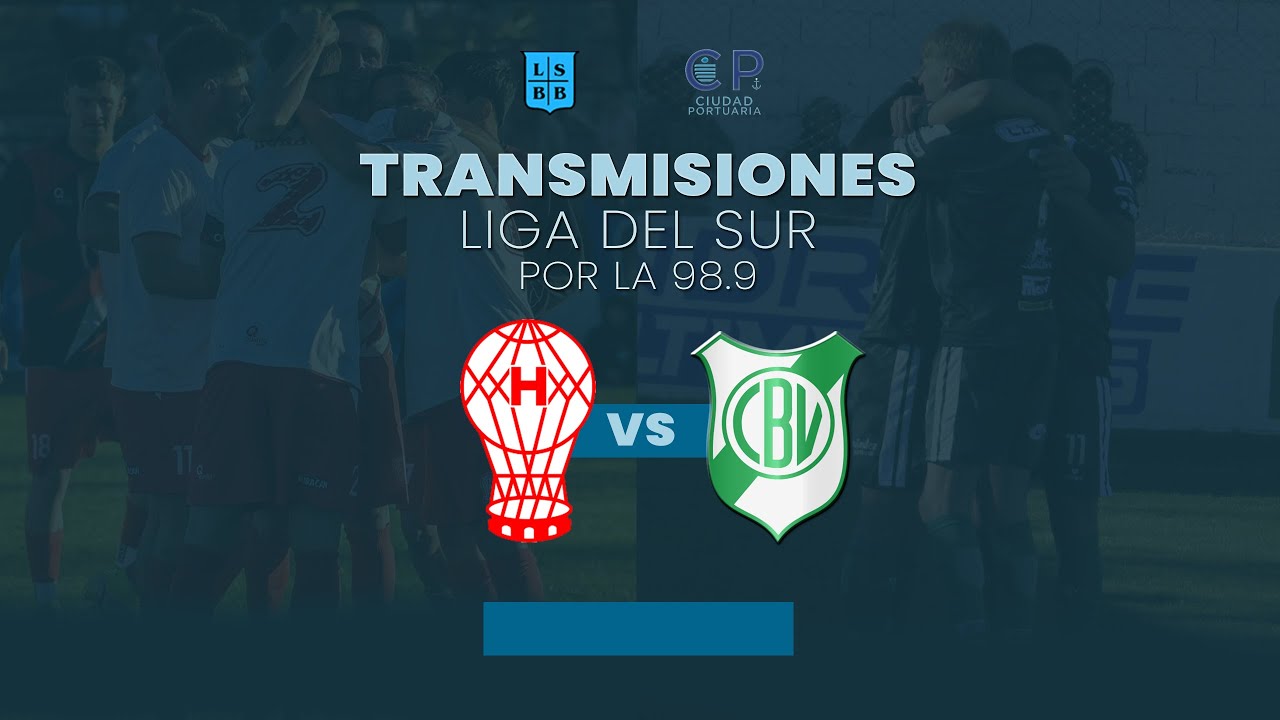 HURACÁN VS. BELLA VISTA - FINAL ANUAL - LIGA DEL SUR ⚽ TRANSMISION ...