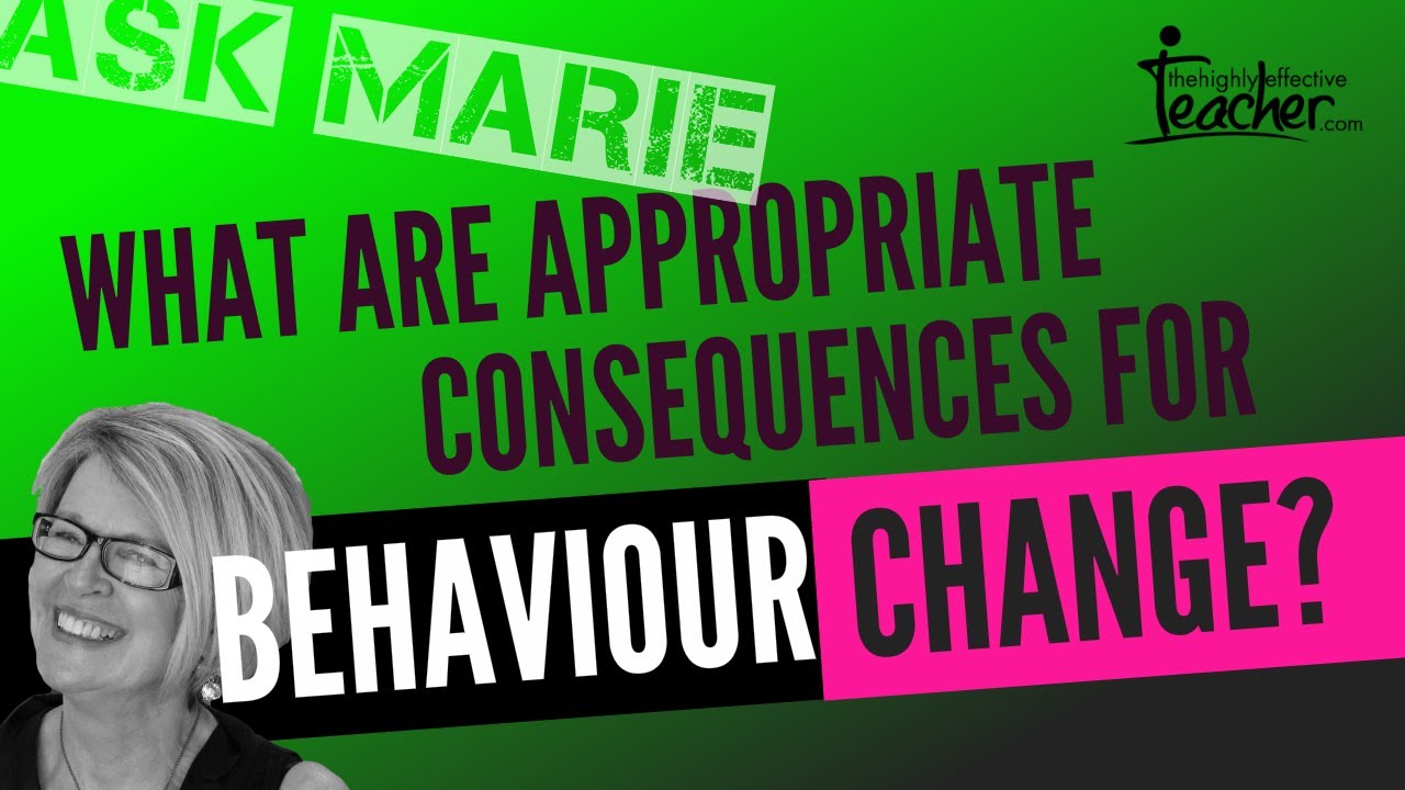 What are appropriate consequences for behaviour change ? - YouTube