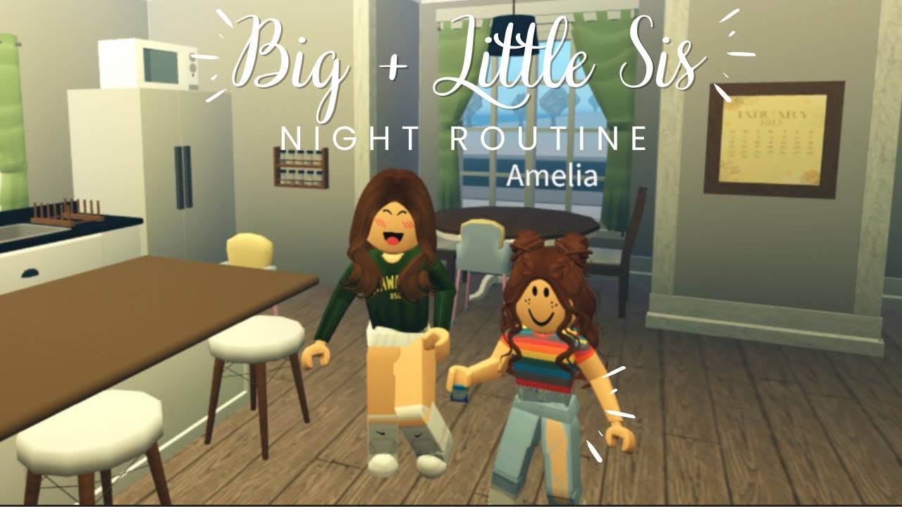 Big Sis & Little Sis Night Routine! * SUPER FUN!! * | Roblox Bloxburg ...