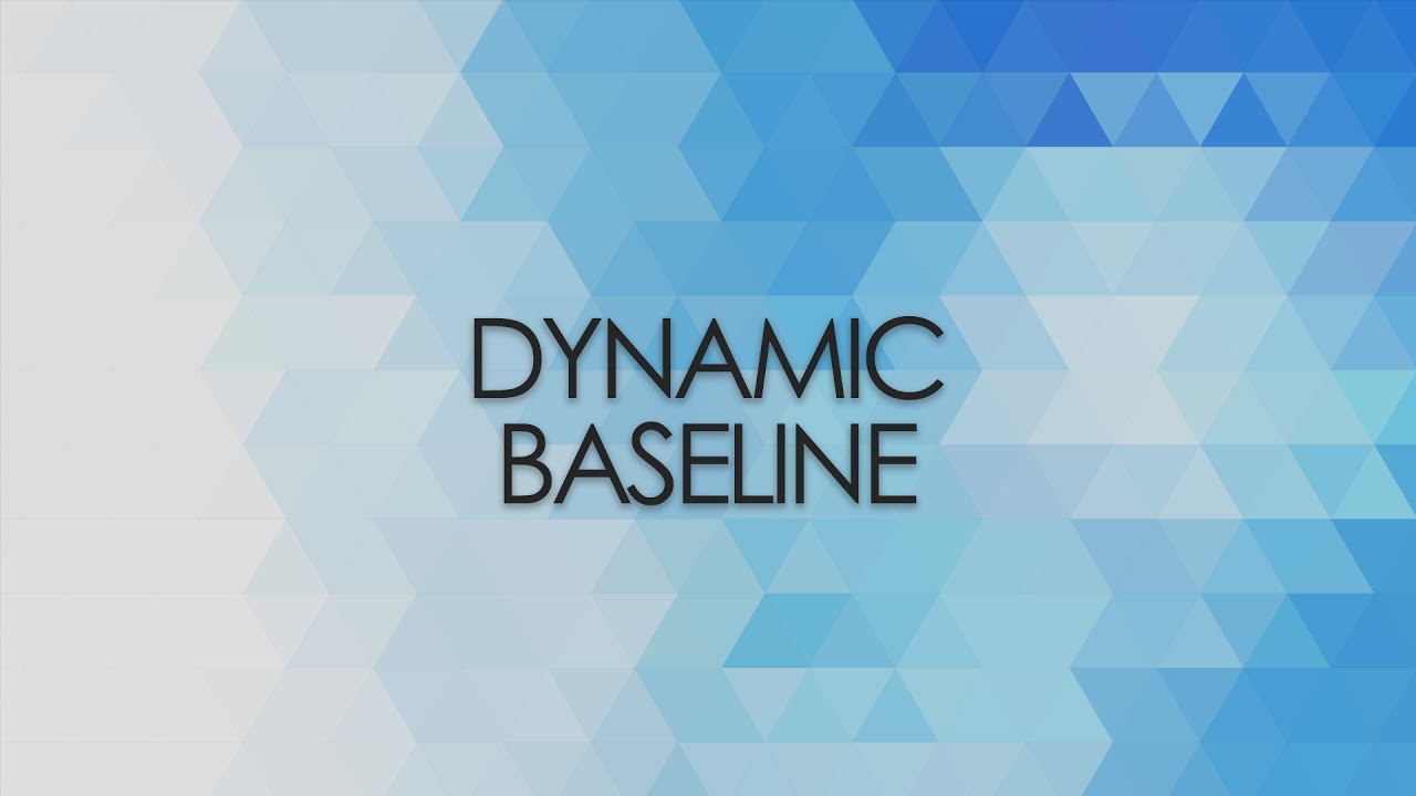 What Is a Dynamic Baseline? - YouTube