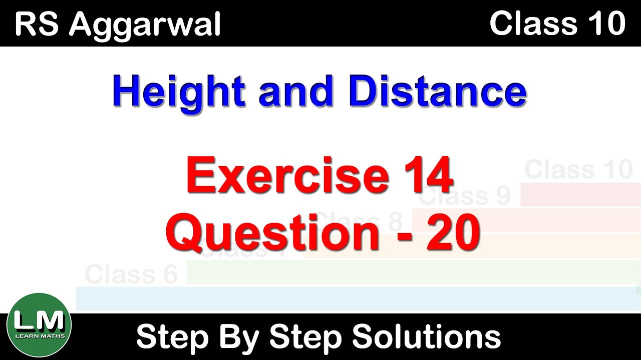 Height and Distance | Class 10 Exercise 14A Question 20 | RS Aggarwal ...