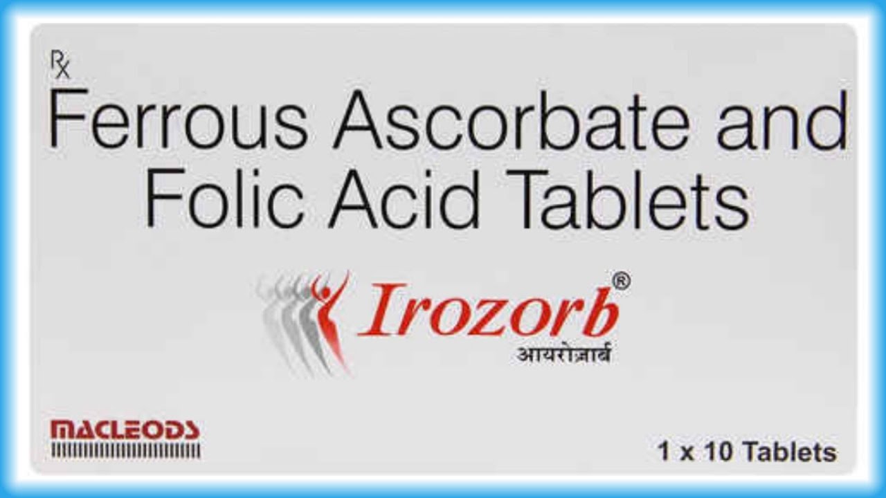 Irozorb Tablet Benifit,Composition - Ferrous Ascorbate & Folic Acid ...