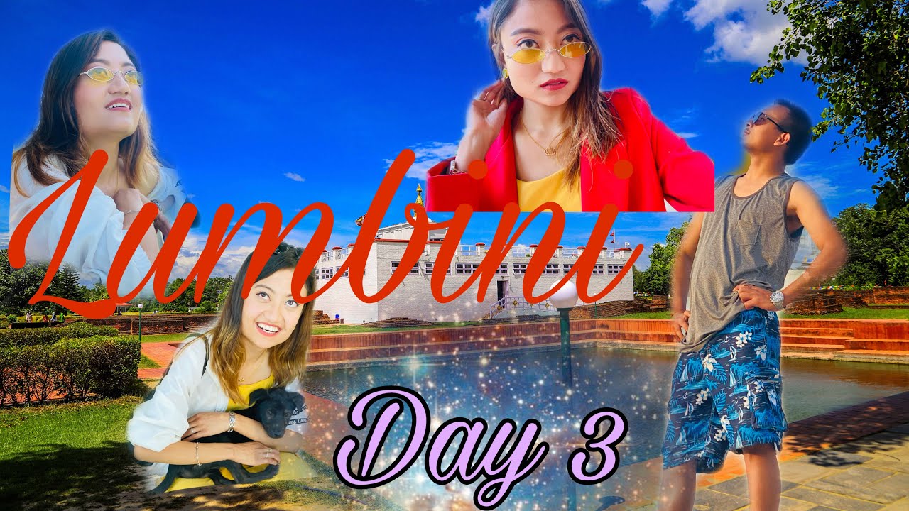 Travel vlog Day 3 in Lumbini || Sagun Shrestha || Pritam Shrestha ...
