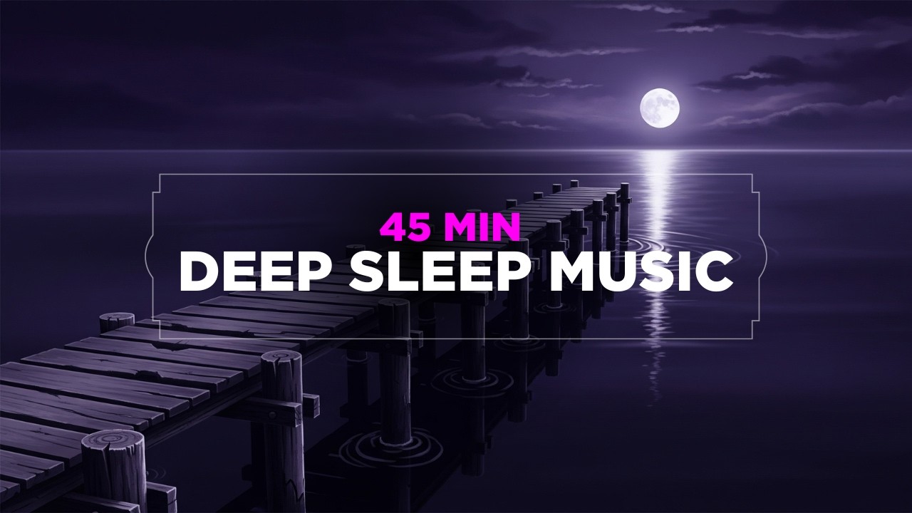 45-Minute REM Music: Dream Recall Journey - Deep Sleep Music for Lucid ...