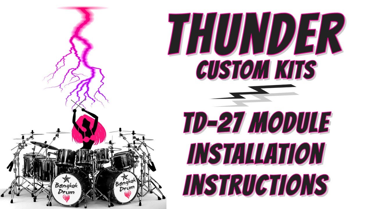 Thunder Custom Kits TD-27 Tutorial - YouTube