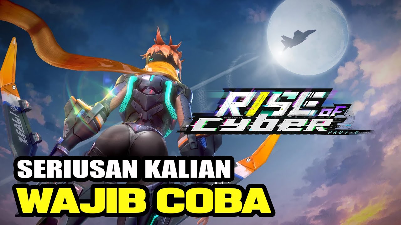 Ayo Cobain Sebelum Tutup - Rise of Cyber (Android) - YouTube