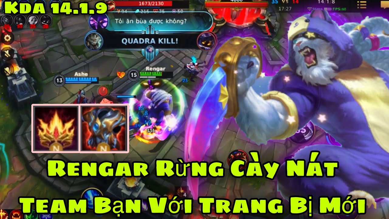 Rengar rừng vị tướng leo cao thủ cực ổn định gánh team là dễ với đồ mới ...