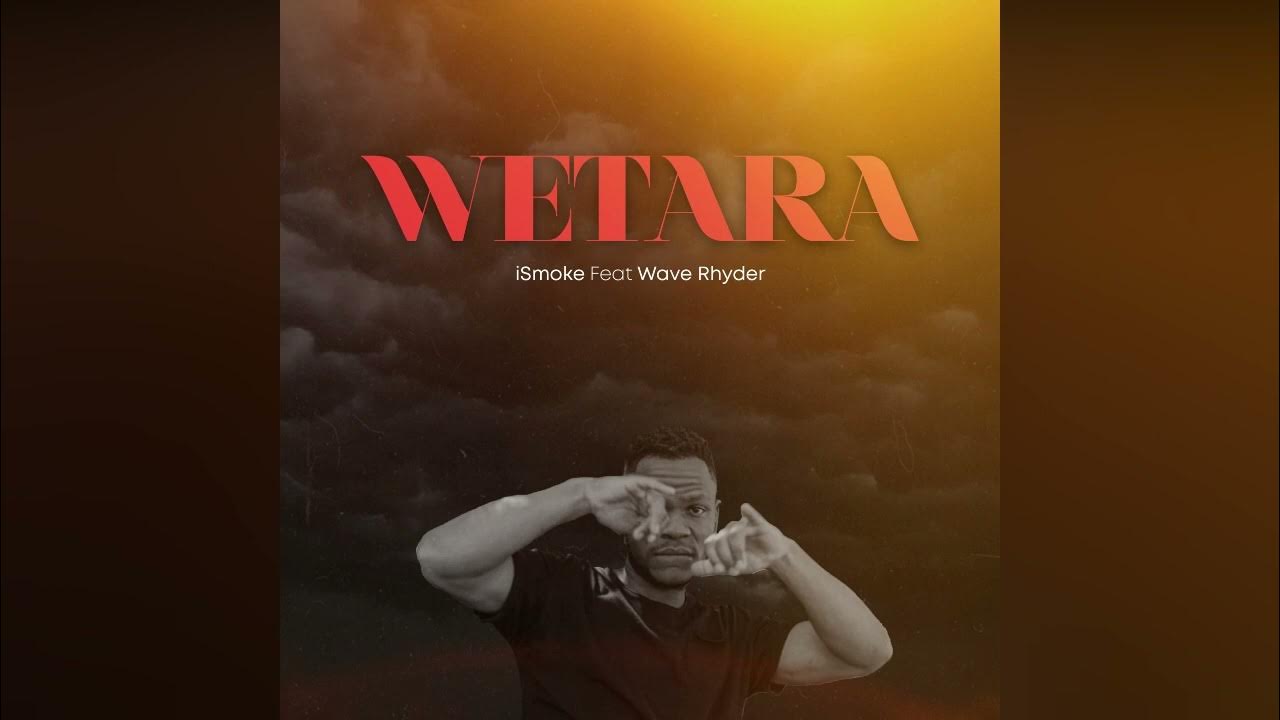 iSmoke ft Wave Rhyder - Wetara (Official Audio) - YouTube