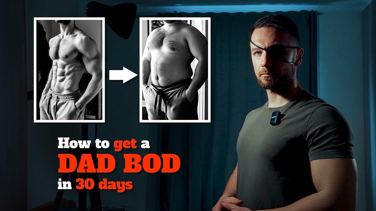 The PERFECT Dad Bod in Just 30 Days – The Smartest Way to Get in Shape ...