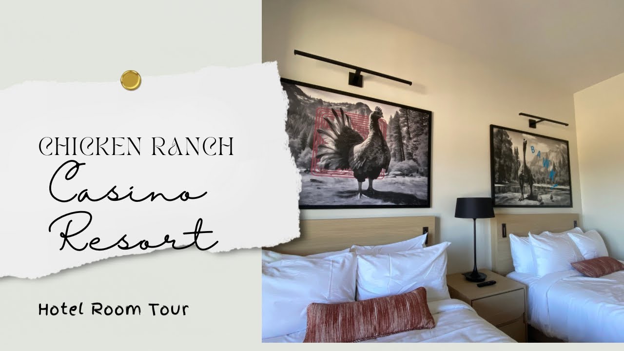 Chicken Ranch Resort Casino Hotel Room Tour! - YouTube