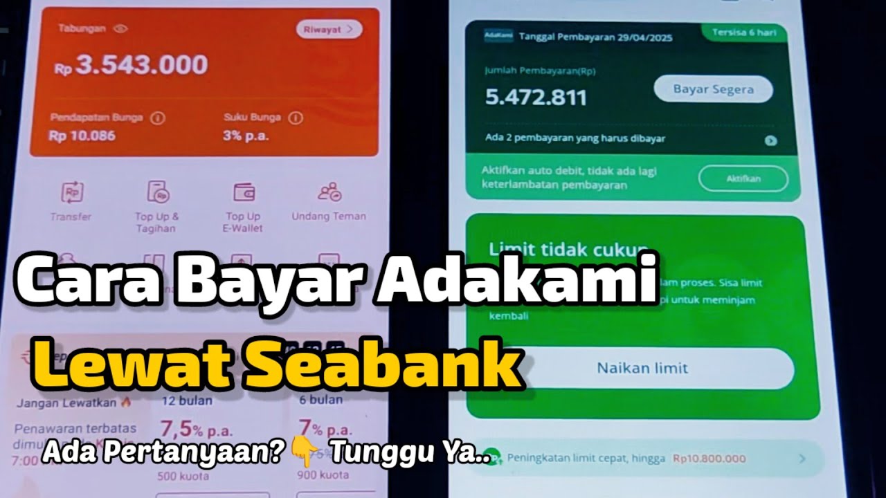 Cara Bayar Adakami Via Seabank- Bayar Pinjaman Cicilan Adakami - YouTube