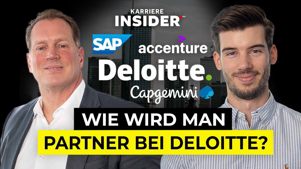 Deloitte-Partner über Consulting-Karriere und Tipps zum Berufseinstieg ...