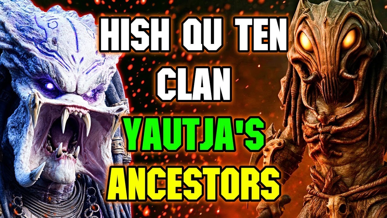 The Hish‑qu‑Ten Clan - Ancient Relatives Of Yautja's - Origins + Every ...
