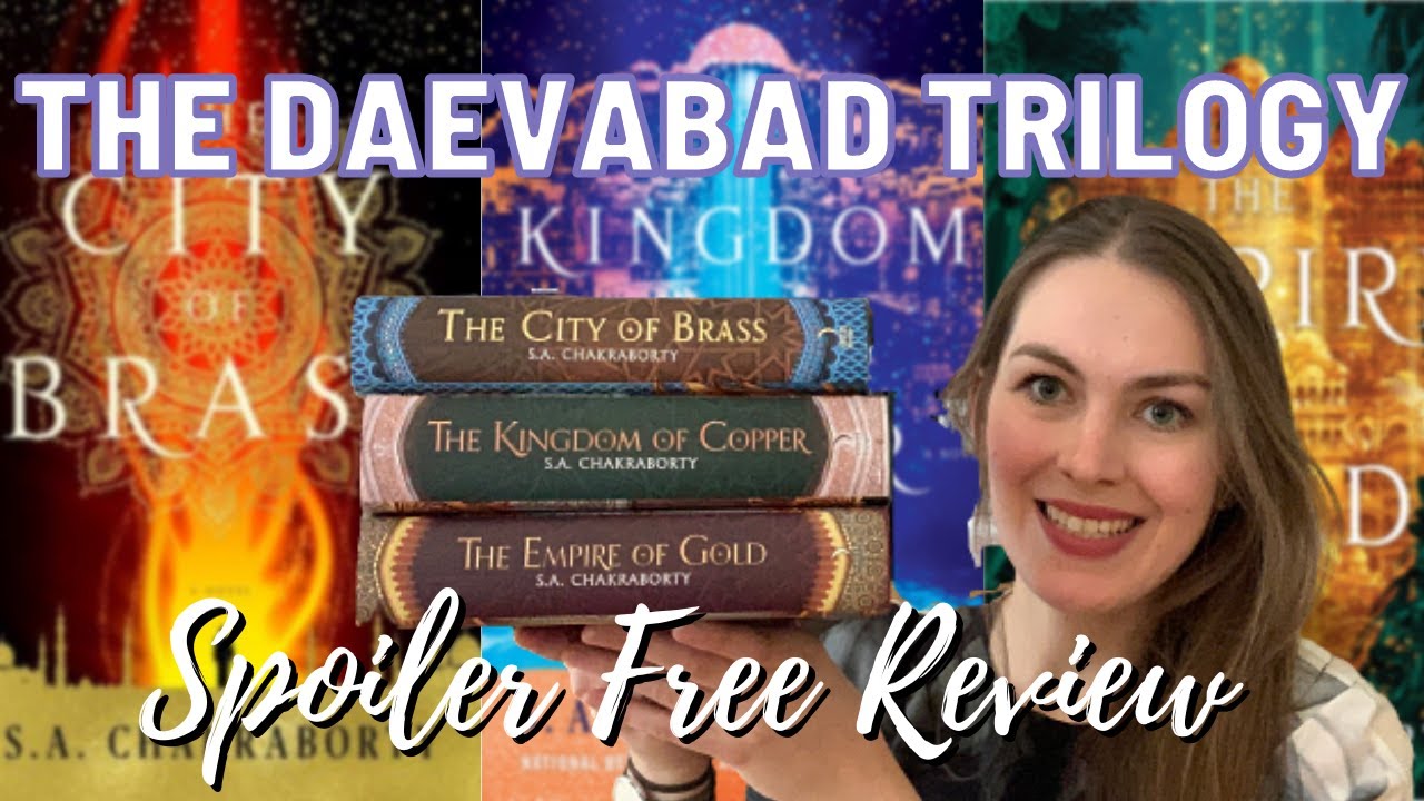 The Daevabad Trilogy Review (Spoiler Free) | YOU HAVE TO READ THIS ...