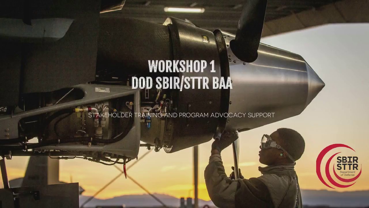 Department of Defense SBIR/STTR Broad Agency Process Overview - YouTube