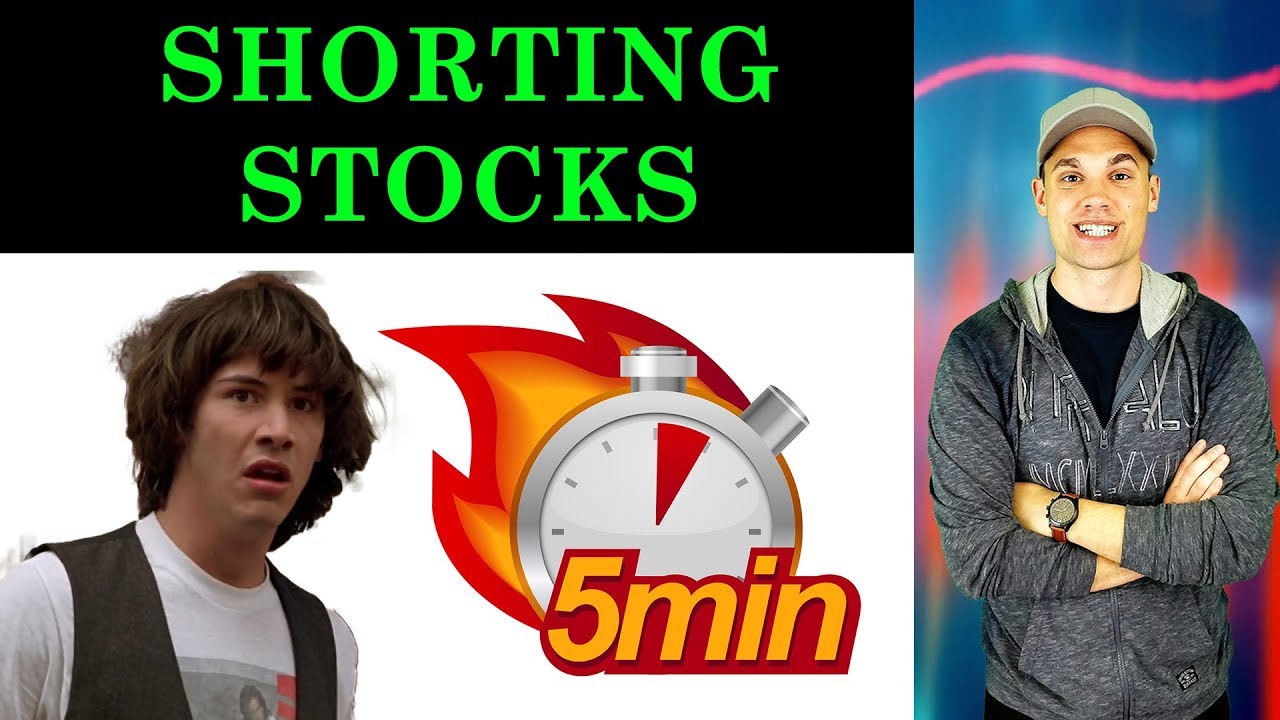 Shorting Stocks Explained in 5 Minutes! - YouTube