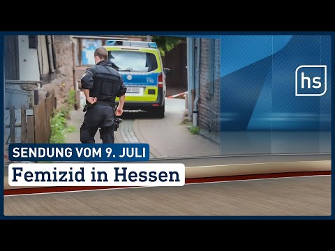 Femizid in Hessen | hessenschau vom 09.07.2021