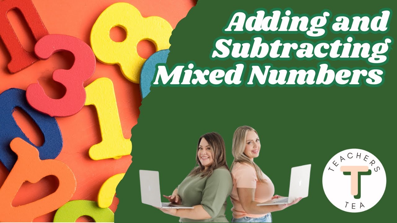 Adding and Subtracting Mixed Numbers (including regrouping) - YouTube