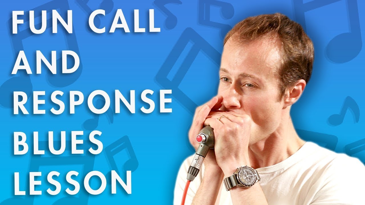 Fun Call and Response Harmonica Blues Lesson - YouTube