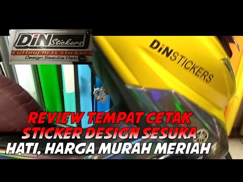 Review tempat cetak sticker & decal - DIN STICKERS || design sesuka ...
