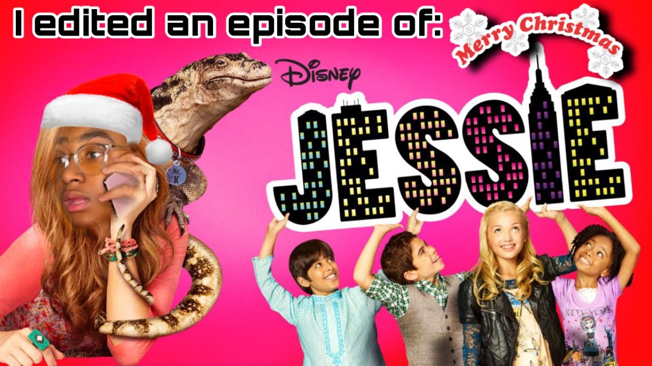 I edited a Jessie episode | (Christmas Edition) - YouTube