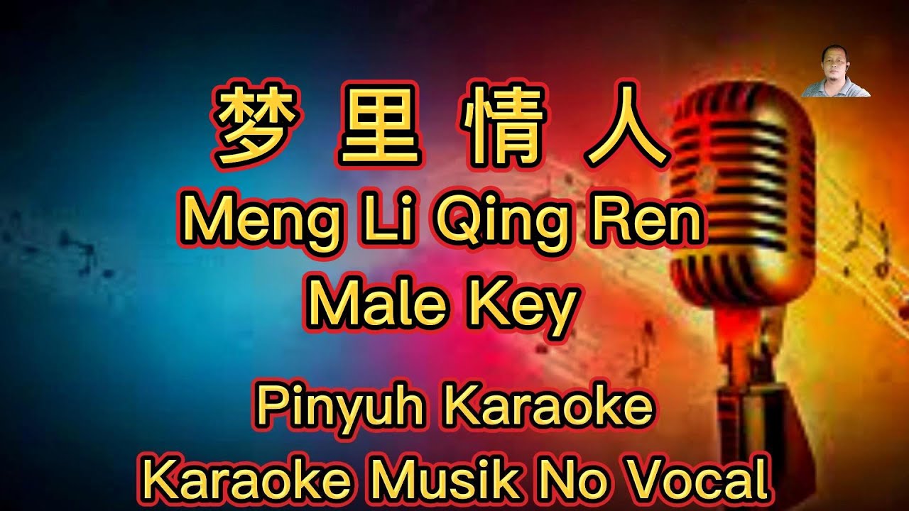 Meng Li Qing Ren ~ 梦里情人 ~ Karaoke ~ Musik No Vocal - YouTube
