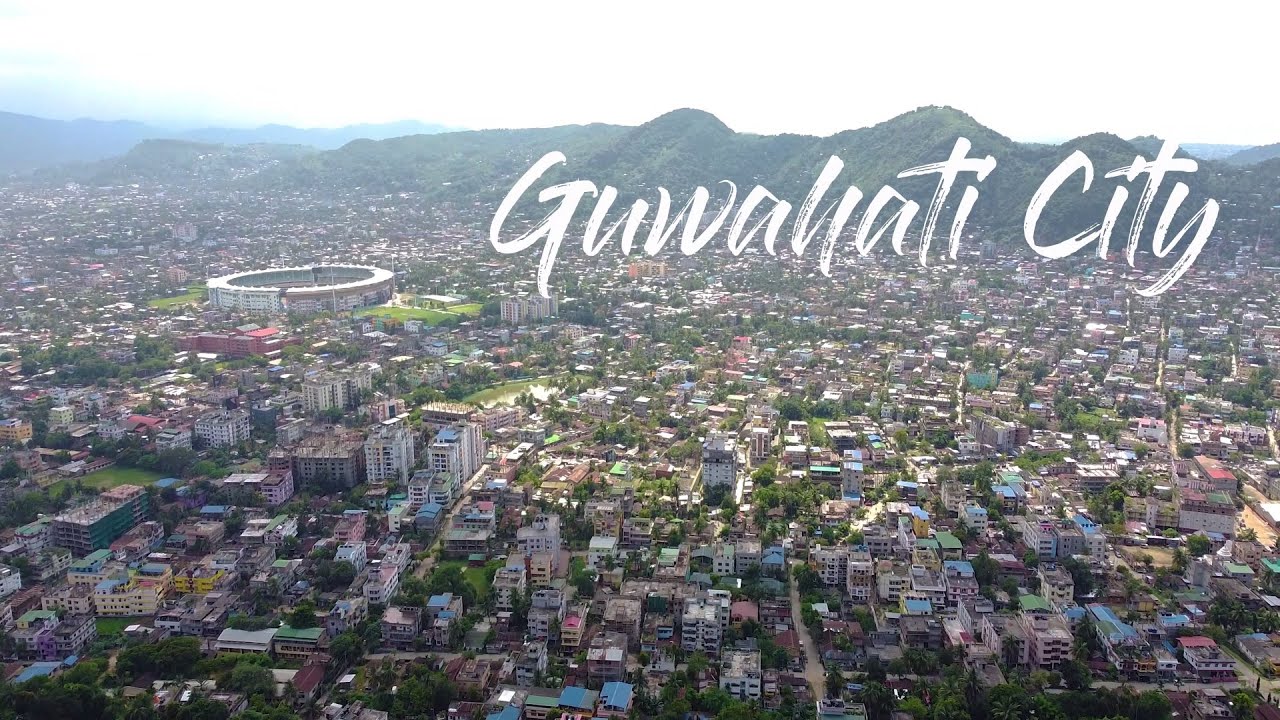 Guwahati City | Drone View | Assam | Northeast India - YouTube