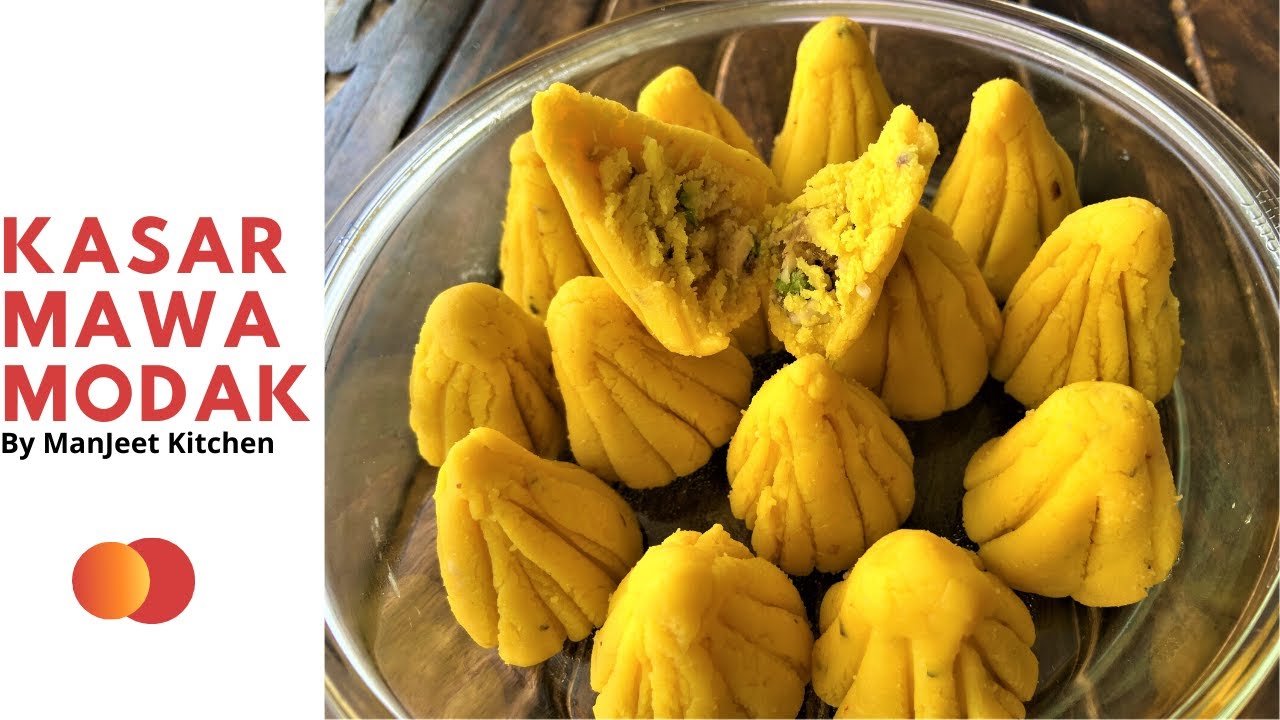 Kasar Mava Modak | Modak Recipe | Maharashtra Special | Easy ...