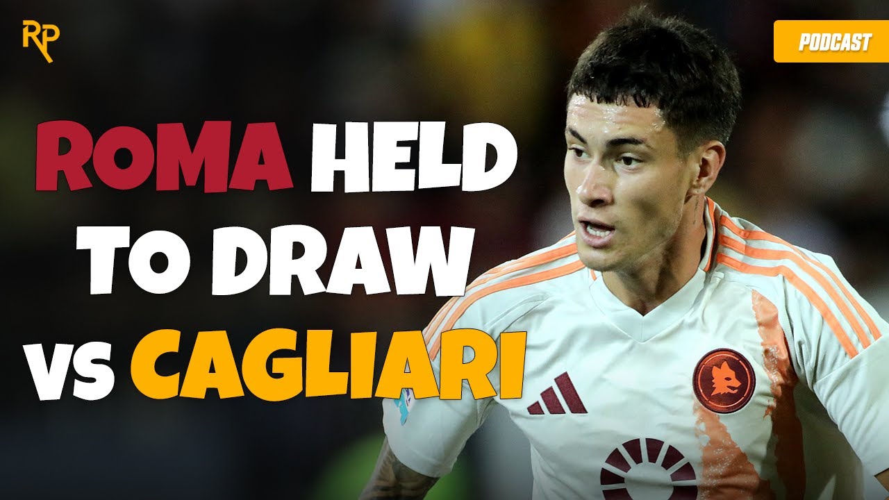 Roma Settle For Scoreless Draw in Season Opener Against Cagliari ...