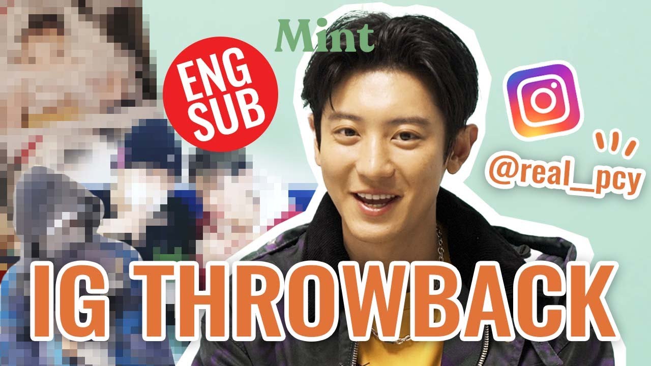 ขุดไอจี! จับ CHANYEOL EXO มานั่งขุดรูป IG THROWBACK ของตัวเอง | MINT COVER - YouTube
