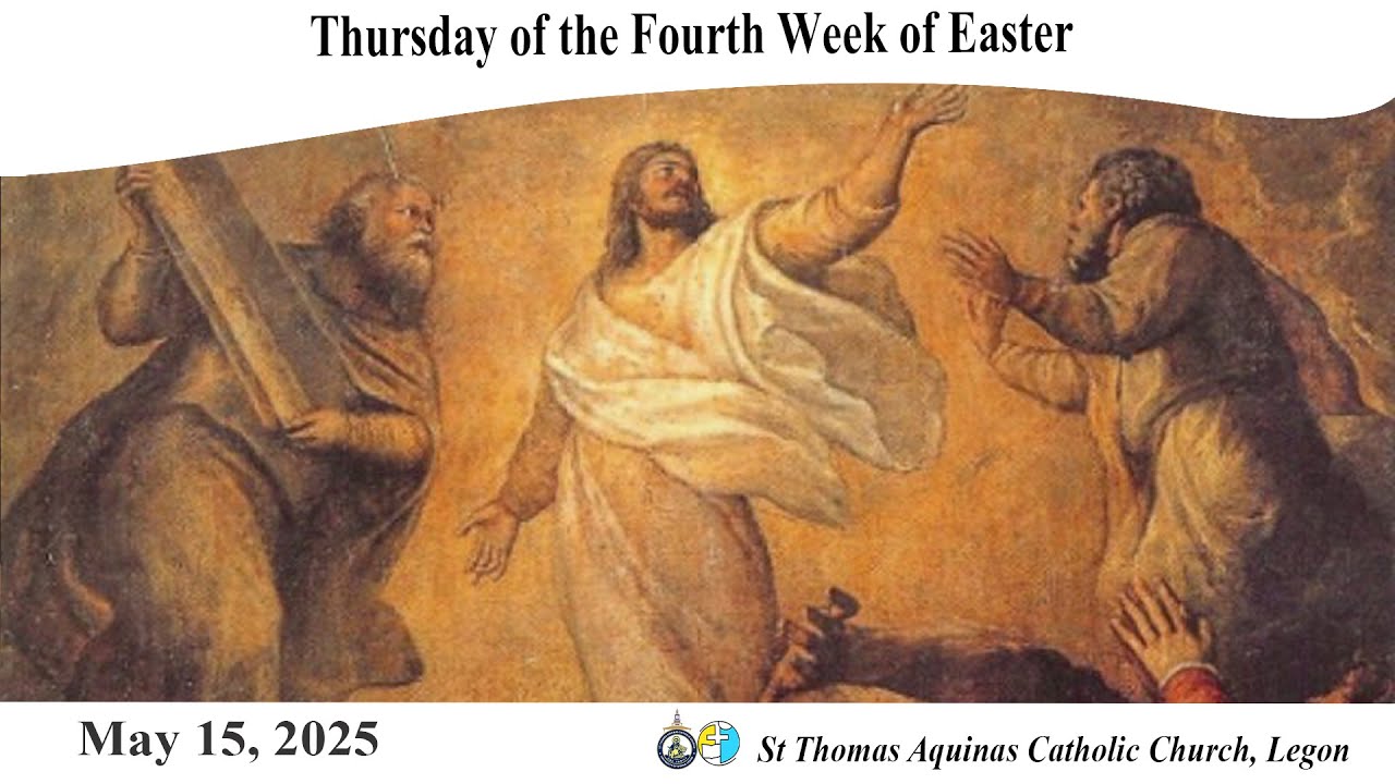 Thursday of the Fourth Week of Easter(15/05/25) 6:30AM - YouTube