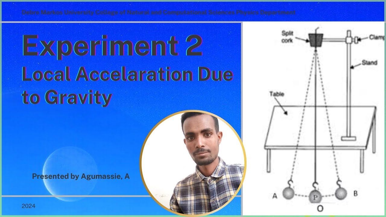 Experiment No_2 Local Accelaration due to Gravity by using Simple pendulum. - YouTube