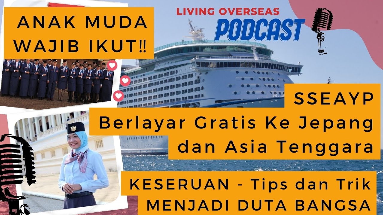 SSEAYP || Story of The Ship for Southeast Asian and Japanese Youth ...