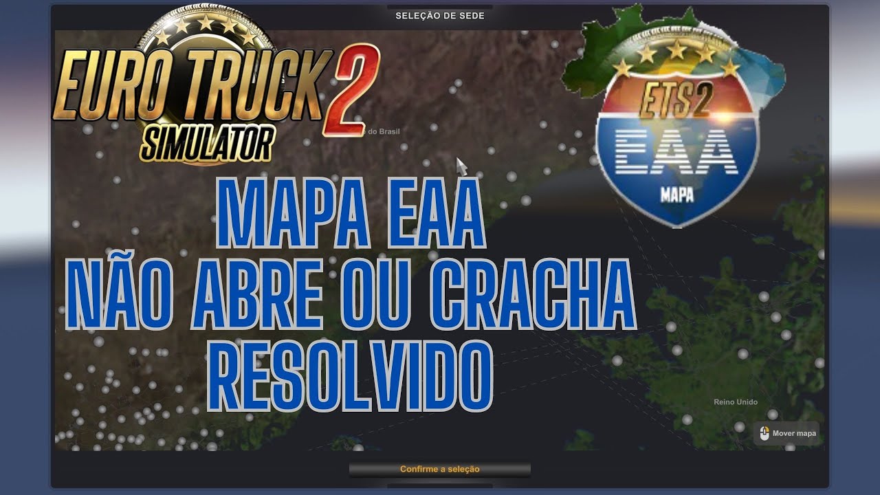 Mapa EAA Não Abre ou Crasha Resolvido - Euro Truck Simulator 2 (1.48 ...