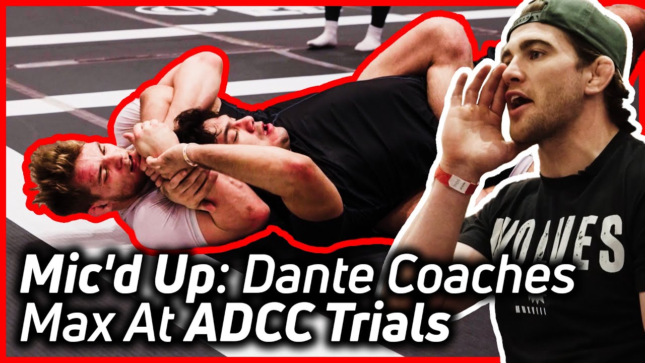 Mic'd Up: World Champ Dante Leon Coaches Max Hanson Through ADCC East ...