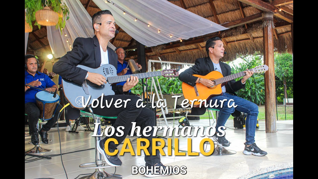 LOS HERMANOS CARRILLO VOLVER A LATERNURA EN VIVO - YouTube