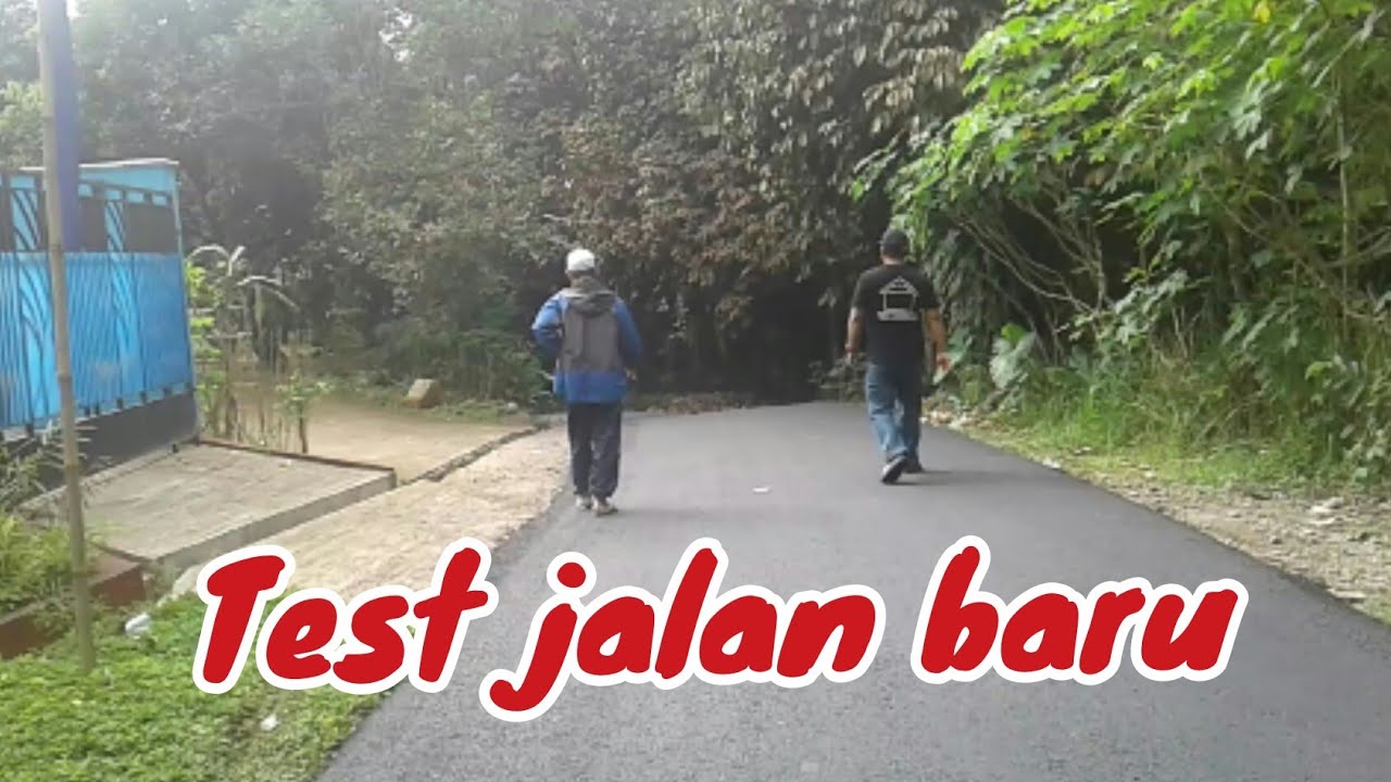 test jalan baru - YouTube