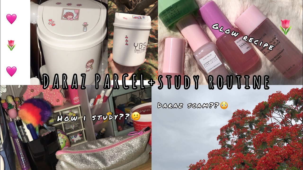 DARAZ PARCEL UNBOXING ||STUDY ROUTINE AND MY DAILY DO’S.🌷 - YouTube