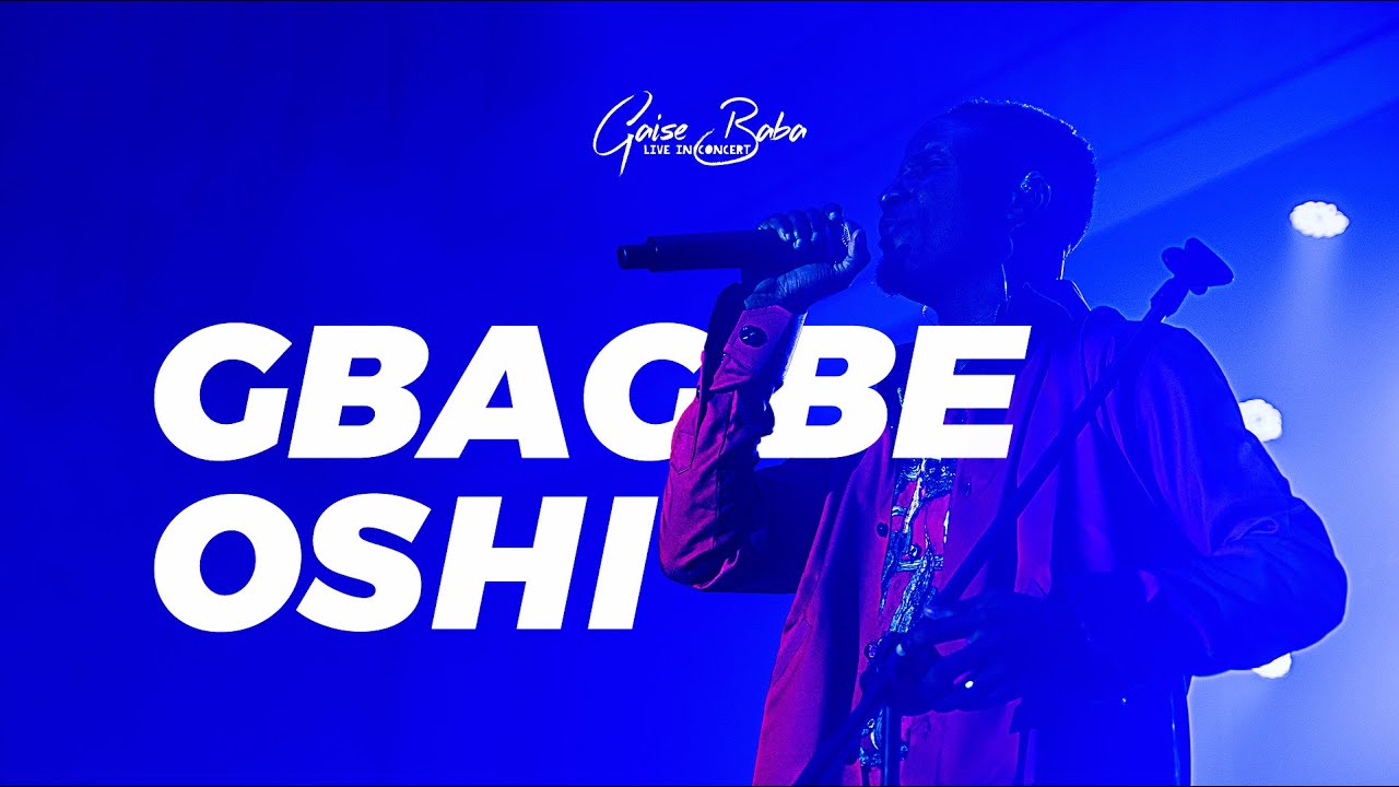 Gbagbe Oshi (LIVE In Lagos) || Gaise Baba - YouTube