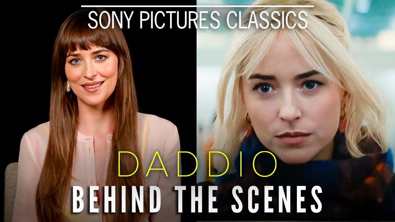 DADDIO | Behind the Scenes with Dakota Johnson - YouTube