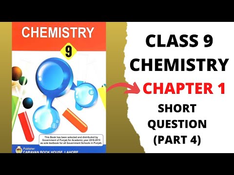 class 9 chemistry chapter 1 short and long question answer (part 4 ...