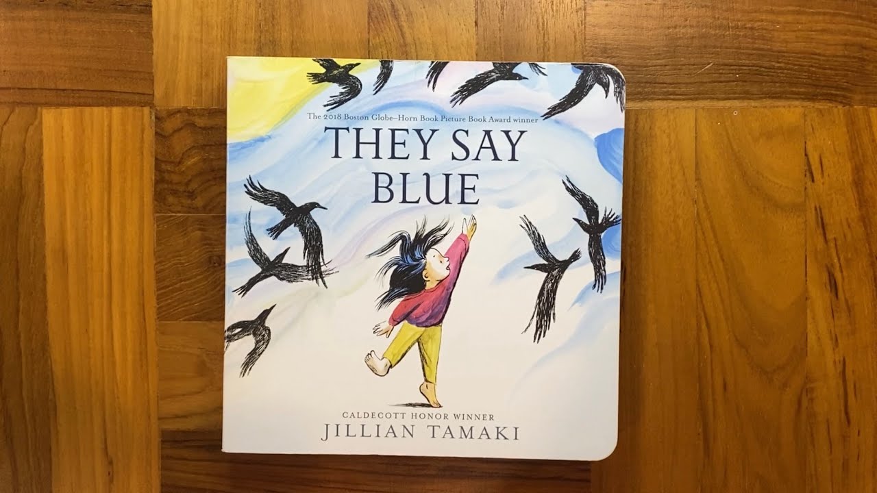 Mama reads "They Say Blue" by Jillian Tamaki [Read Aloud Children’s ...