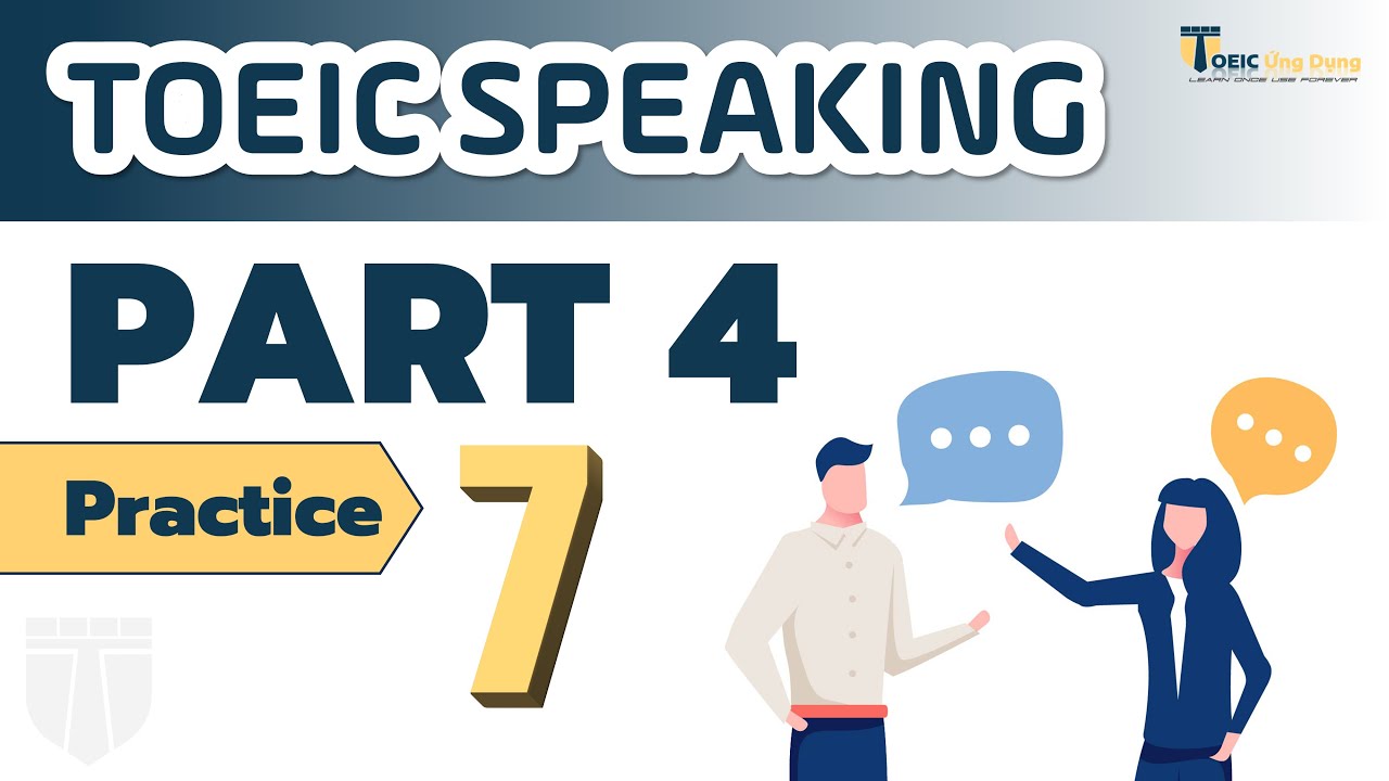 TOEIC Speaking - Part 4 - Practice 7 - YouTube