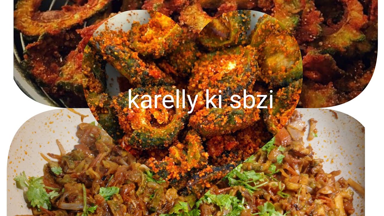 کریلے اور پیار Karelly and onion bht easy recipie - YouTube