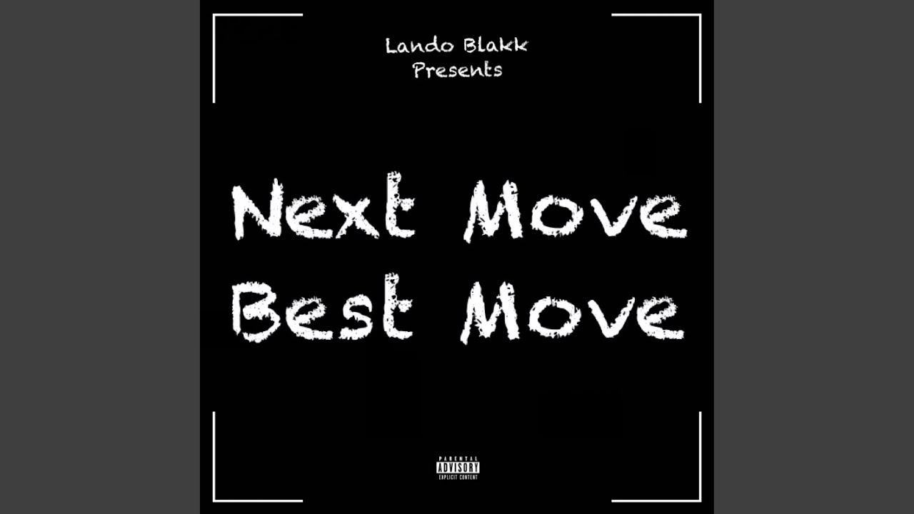 Next Move Best Move - YouTube